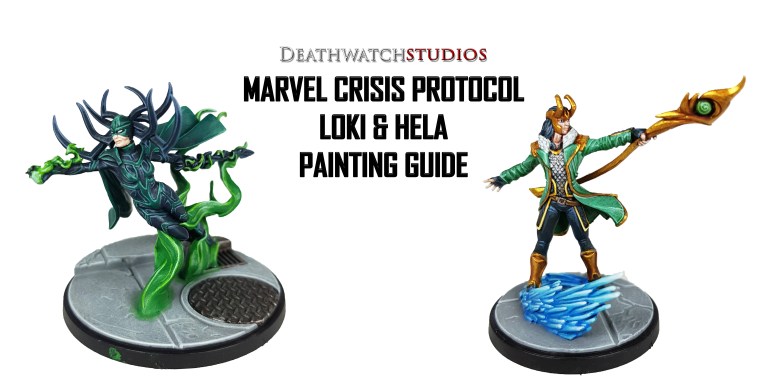MCP – Loki & Hela Painting Guide | DeathWatch Studios